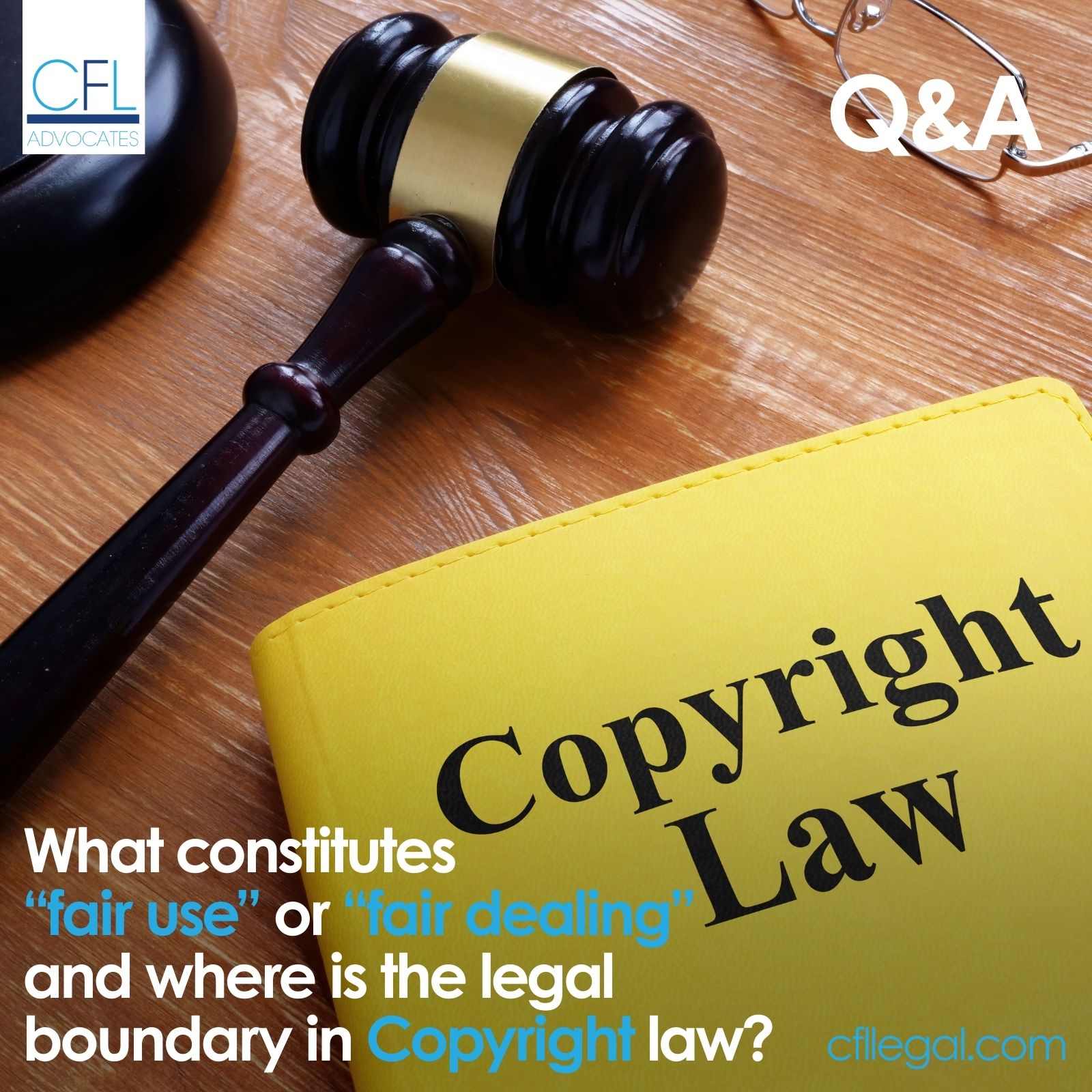 Q. What constitutes “fair use” or “fair dealing” and where is the legal ...